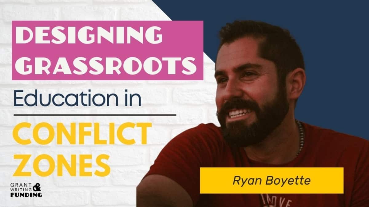 Designing Grassroots Education in Conflict Zones | Grant Writing & Funding