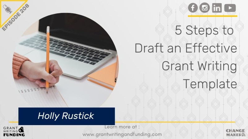 5 Steps to Draft an Effective Grant Writing Template | Grant Writing ...